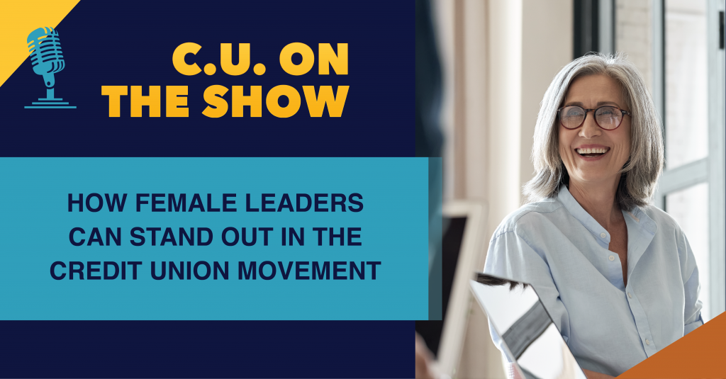 How Female Leaders Can Stand Out in the Credit Union Movement - ACT ...