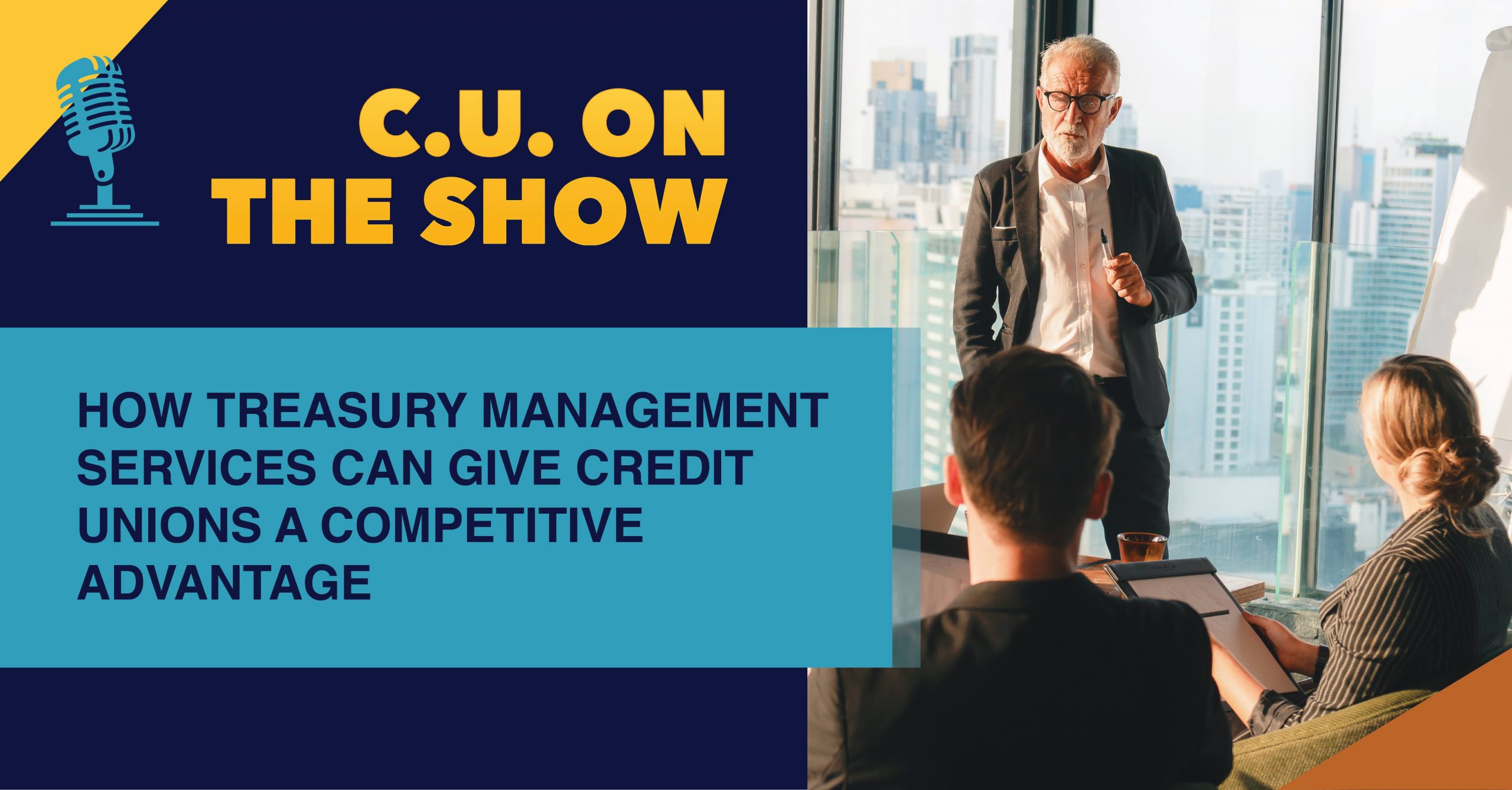 How Treasury Management Services Can Give Credit Unions a Competitive ...